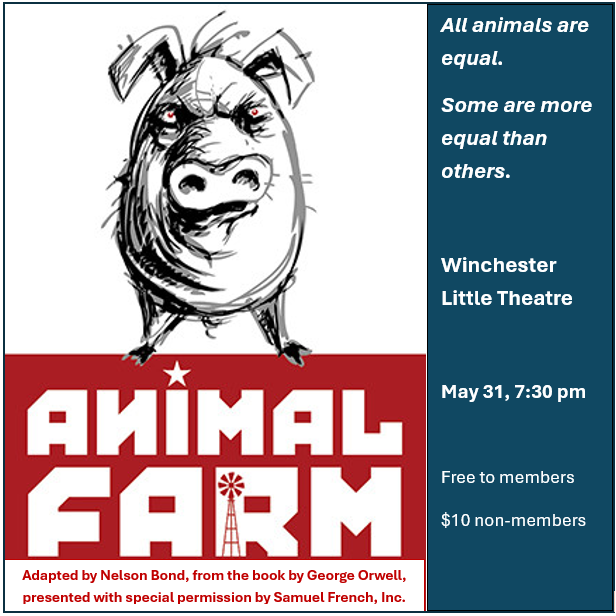 Readers' Theatre Auditions: Animal Farm ~ Winchester Little Theatre